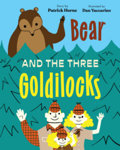 Goldilocks and the Three Bears Books With Fun Variations